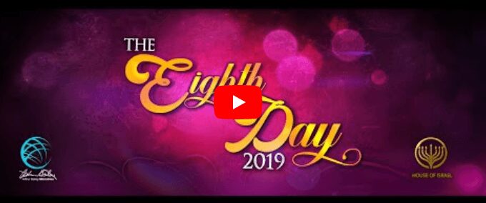 The Eighth Day 2019 | Arthur Bailey Ministries