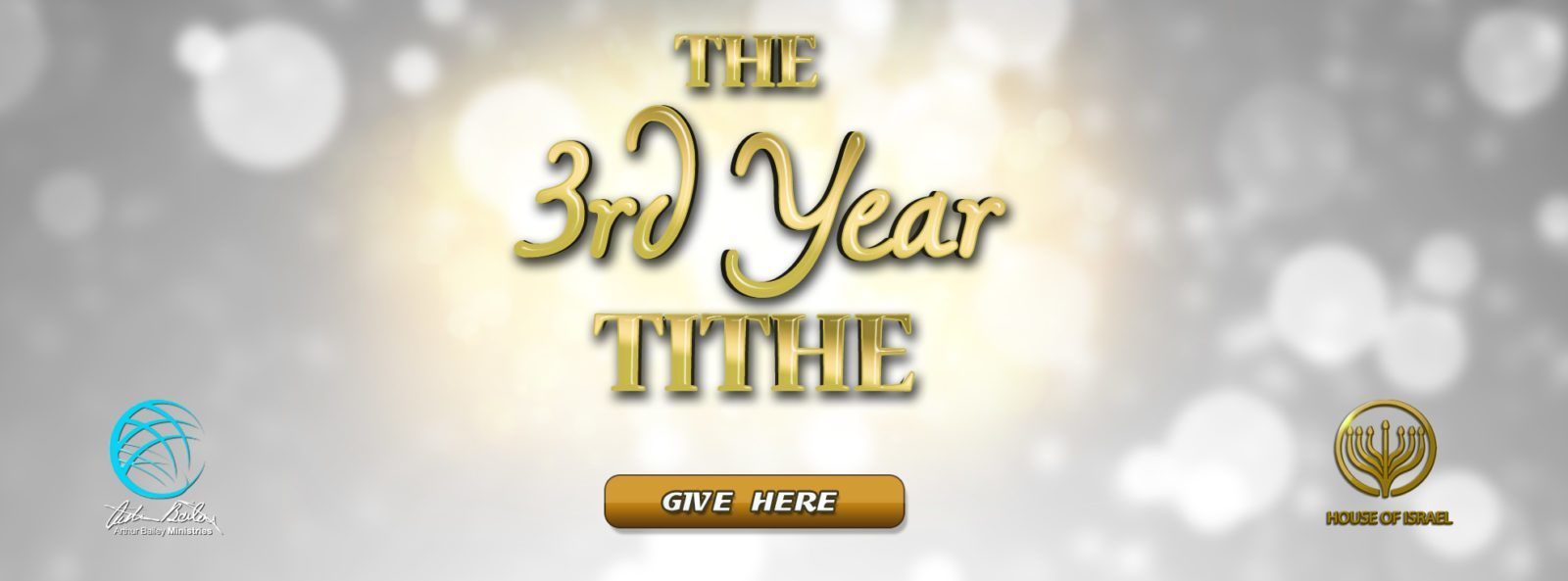 The 3rd Year Tithe – A Commandment of Caring and Compassion - Arthur Bailey Ministries